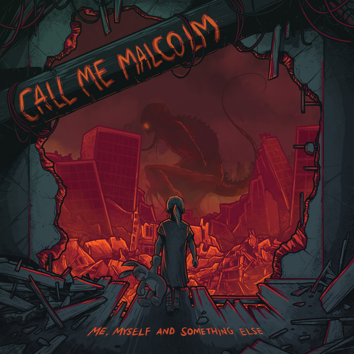Me, Myself and Something Else | Call Me Malcolm | Wiretap Records