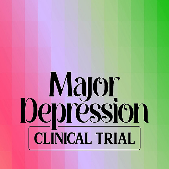 Major Depression/Clinical Trial | Sad Nap Records