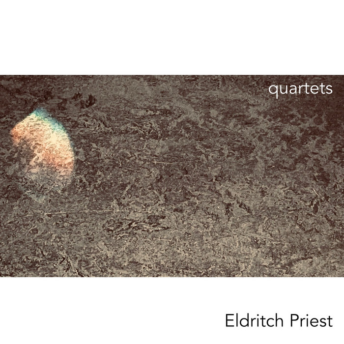 Quartets | eldritch Priest