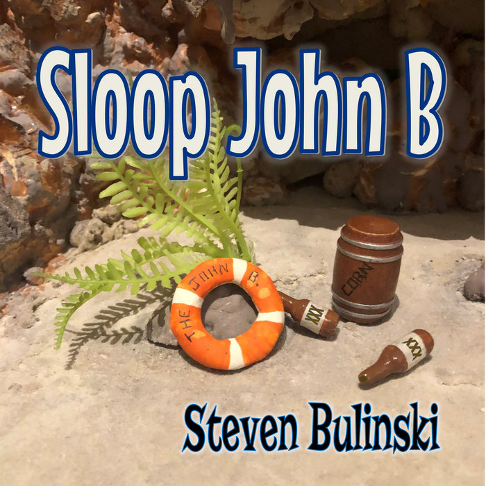 Sloop John B | Steven Bulinski