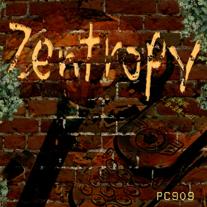 PC909 | Zentropy | Gabriel Monticello