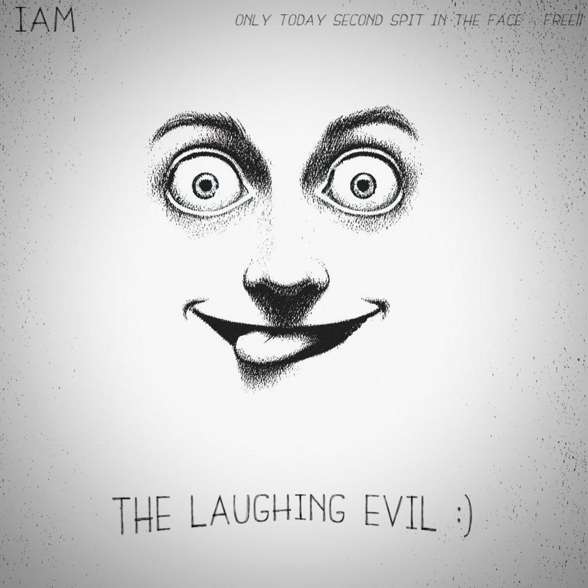 The Laughing Evil :) | IAM