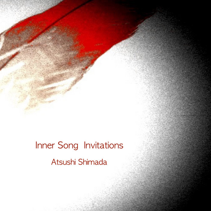 Inner Song Invitations | Atsushi Shimada