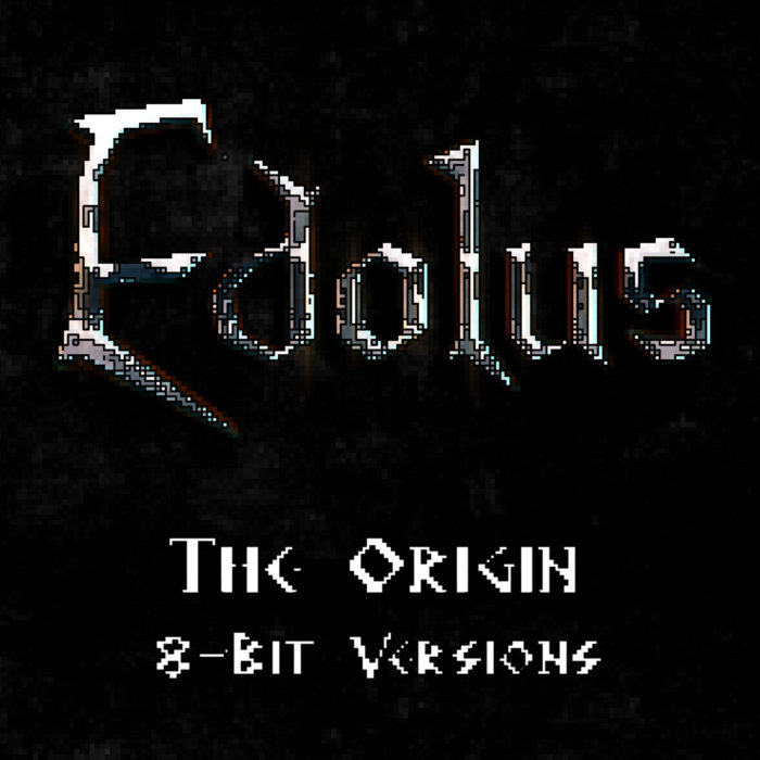 The Origin (8-Bit Versions) | Edolus