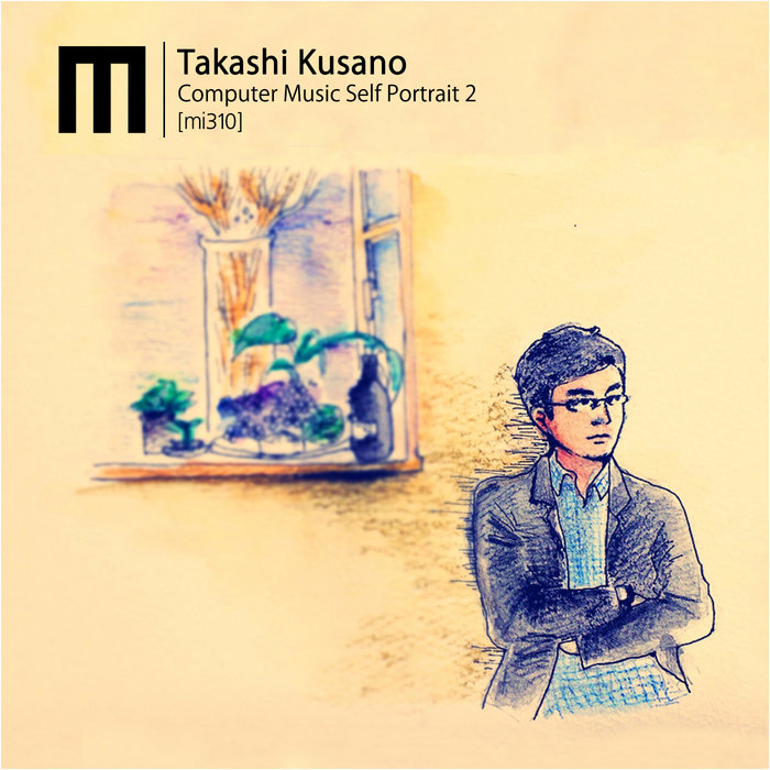 Computer Music Self Portrait 2 | Takashi Kusano | MiMi Records