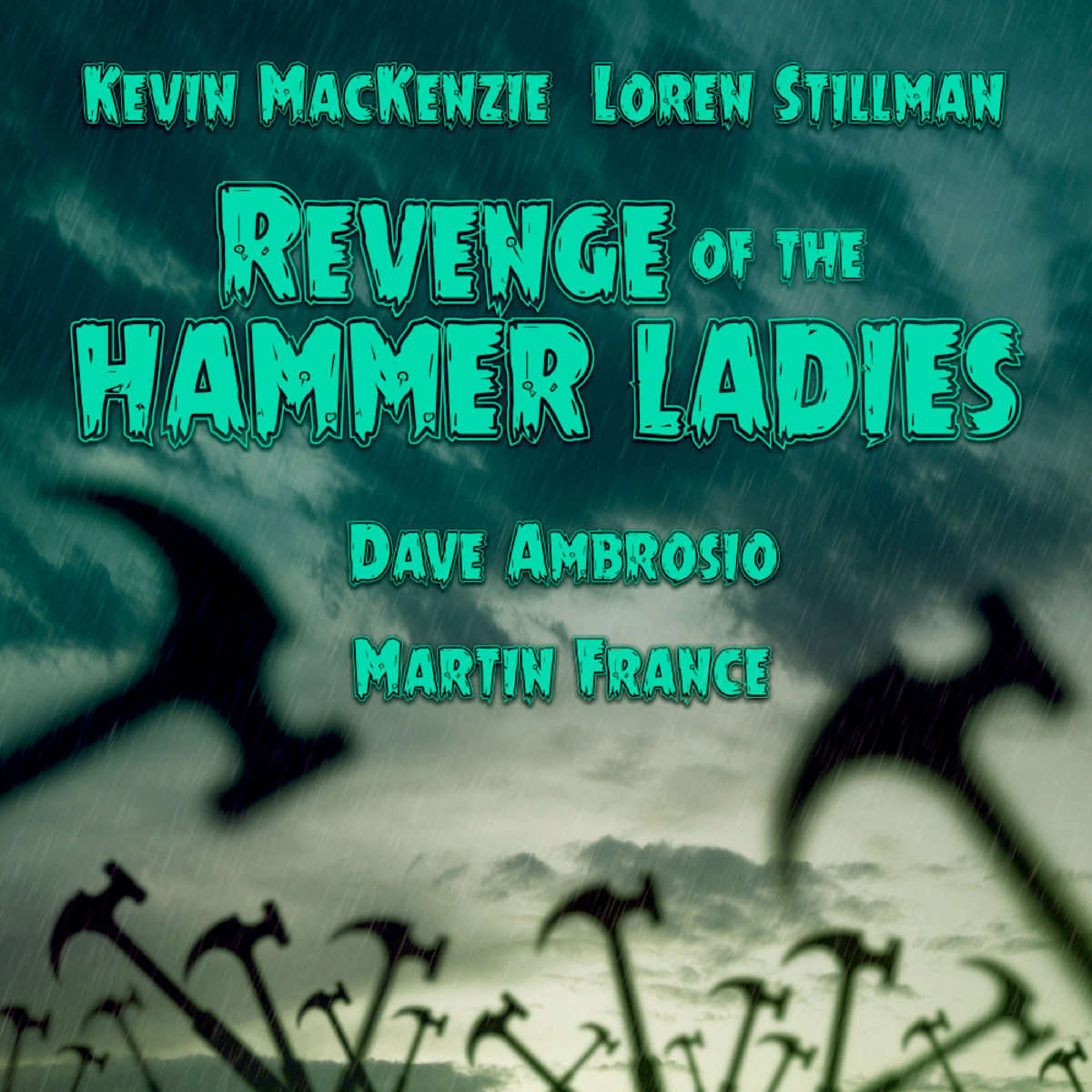 Revenge of the Hammer Ladies | Kevin MacKenzie and Loren Stillman ...