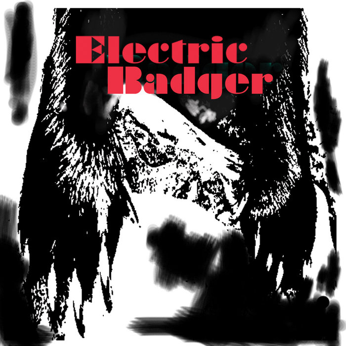 Electric Badger | Electric Badger
