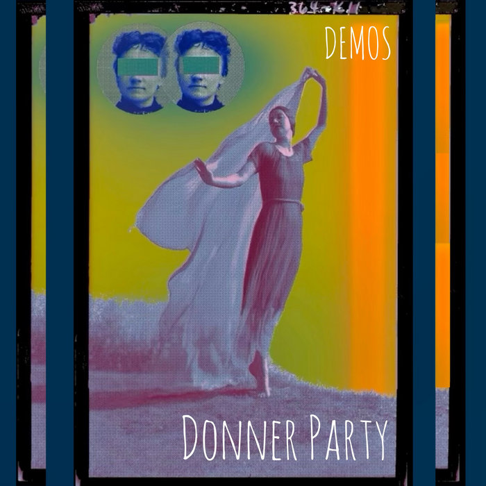 Donner Demos | Donner Party | donner party