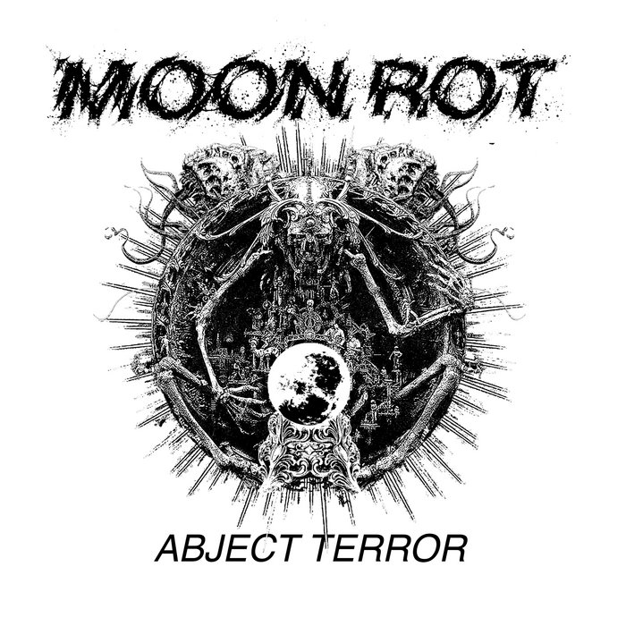 Abject Terror | Moon Rot