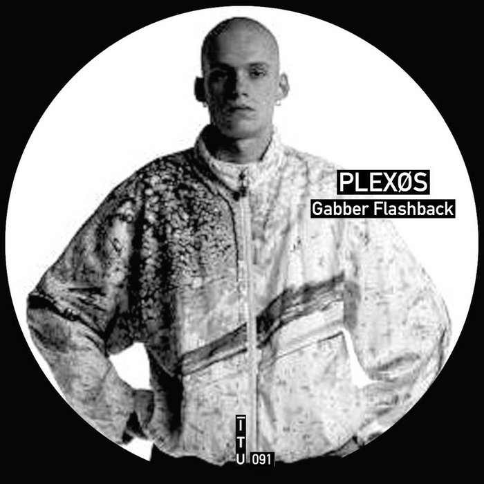 Gabber Flashback | PLEXØS | Industrial Techno United