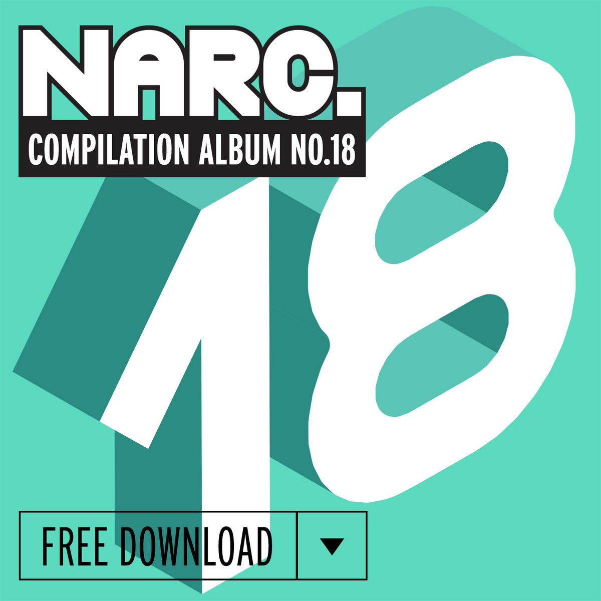NARC. Compilation Album #18 | NARC. magazine