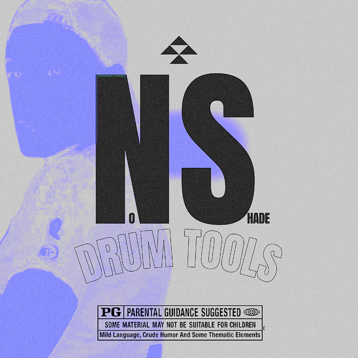 NO SHADE (DRUM TOOLS) | DJ Delish