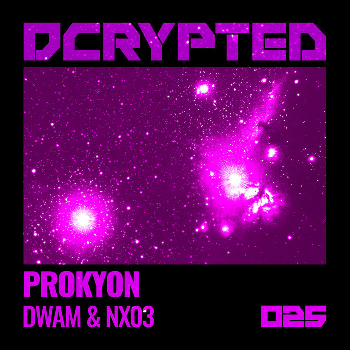 Prokyon | DCRYPTED TECHNO