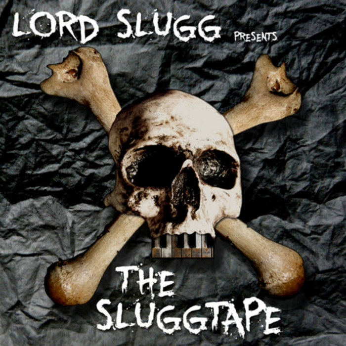 The Sluggtape Vol 1 | Lord Slugg Presents | BlackLiq