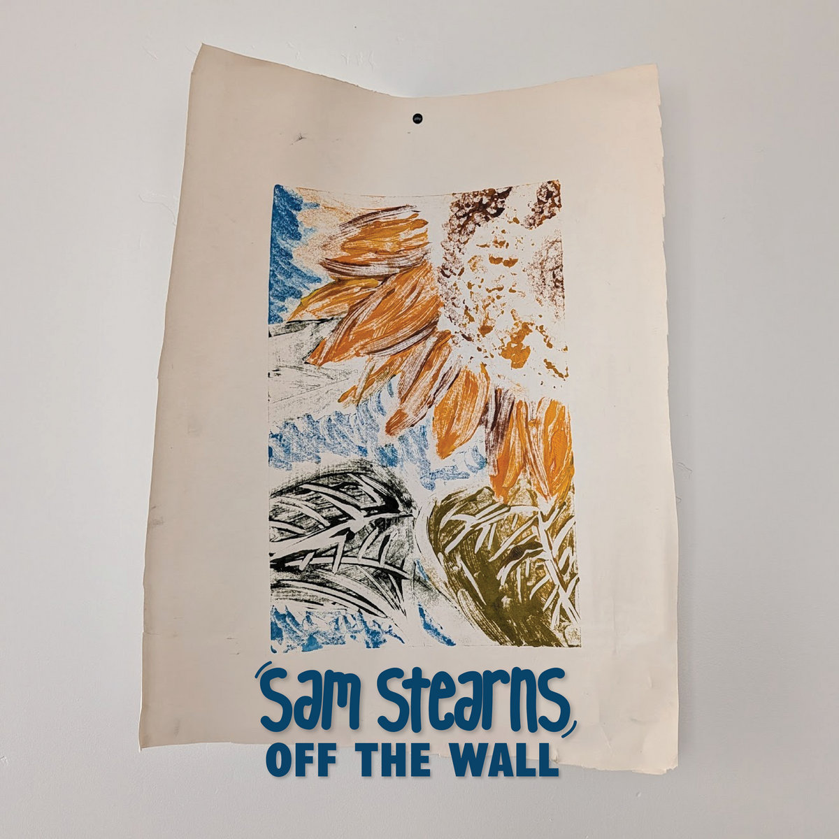 Off The Wall | Sam Stearns