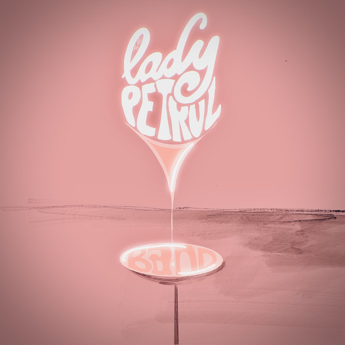 THE LADY PETROL BAND | William South