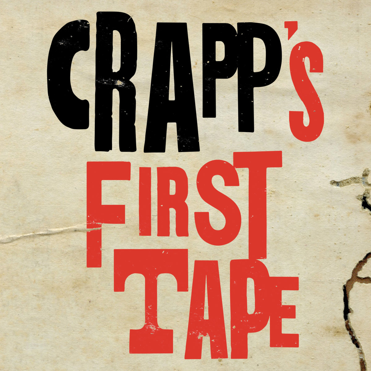 Crapp's First Tape | Crapp