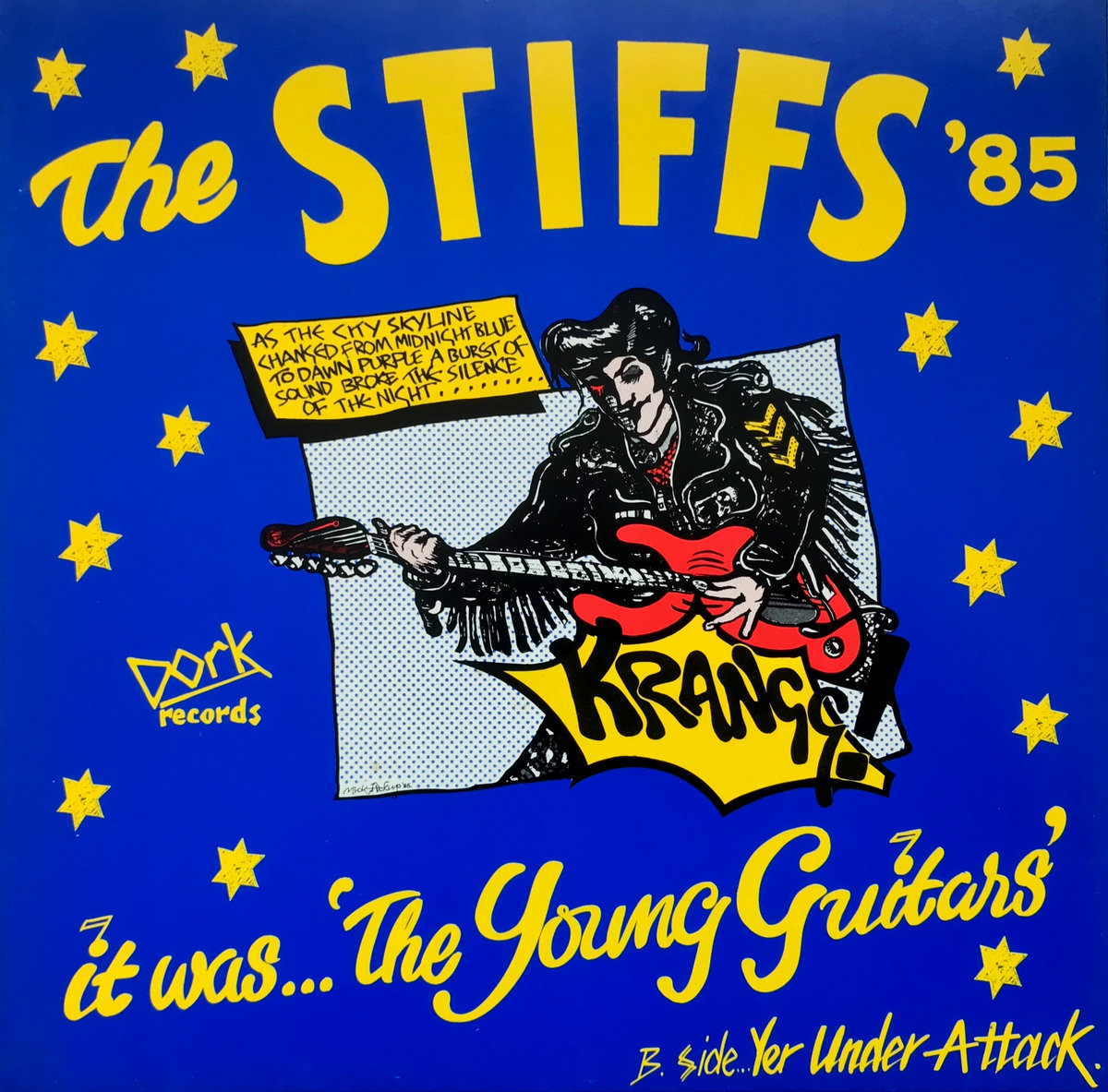 The Young Guitars / Yer Under Attack | The Stiffs