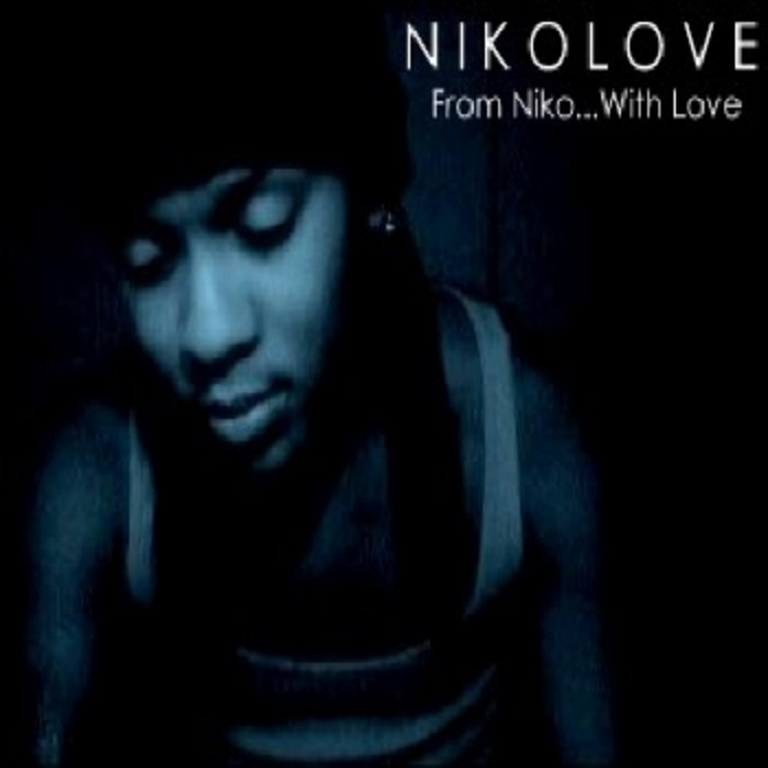 From Niko...With Love LP | Niko Love