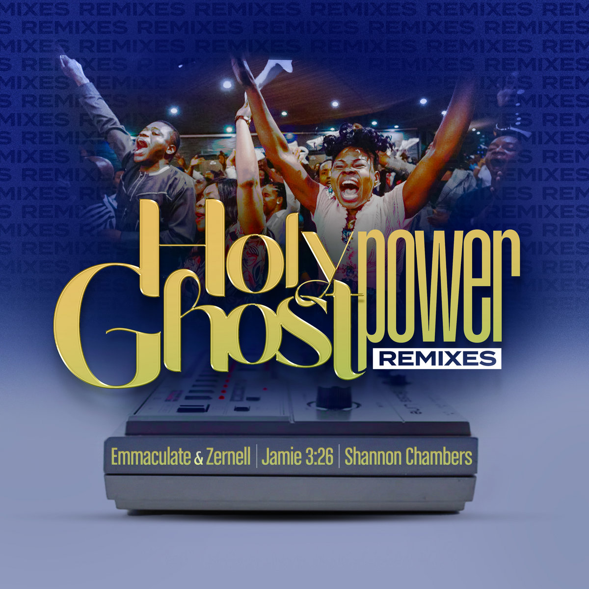 Holy Ghost Power (Remixes) | Emmaculate