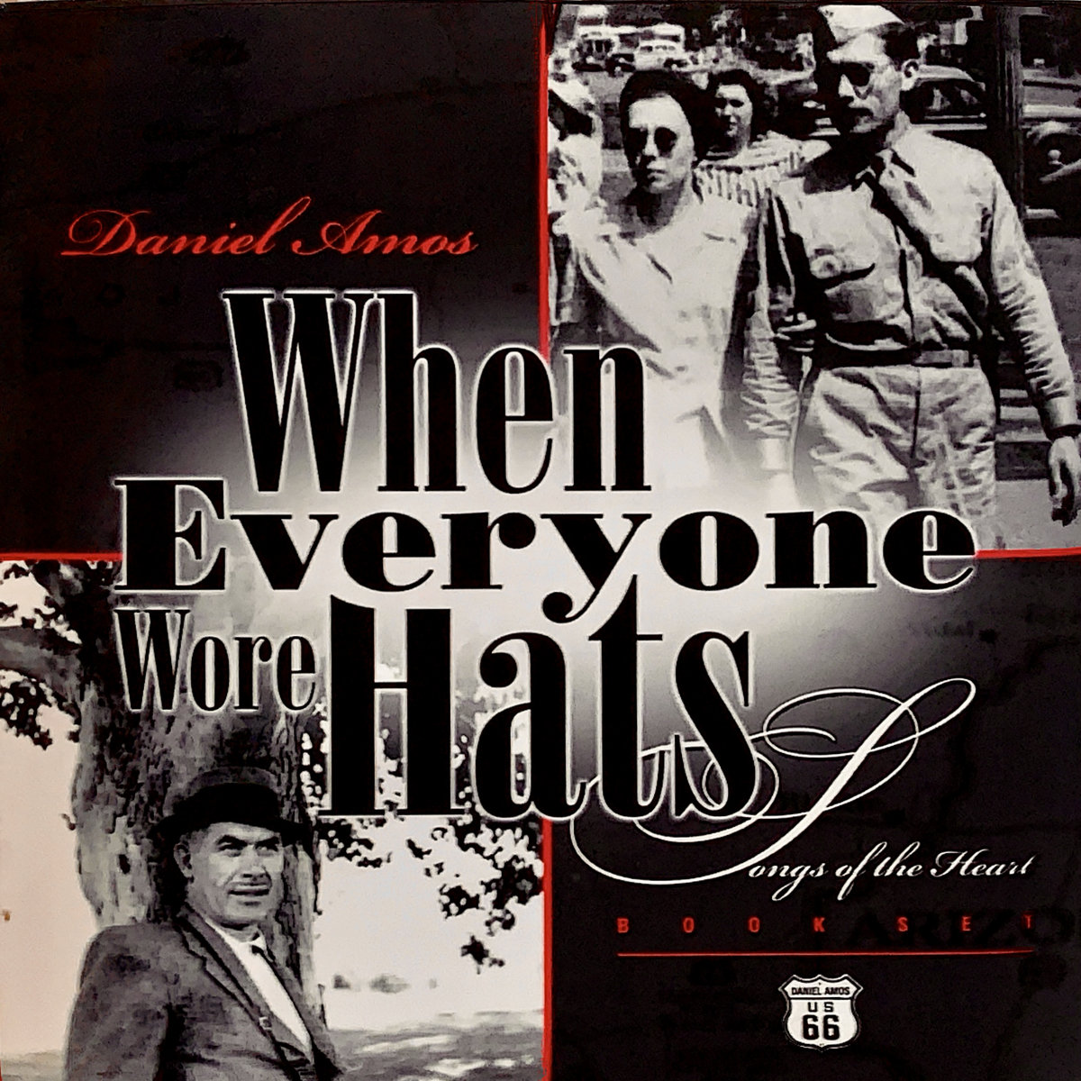 When Everyone Wore Hats (Disc 3) | Daniel Amos | Terry Scott Taylor