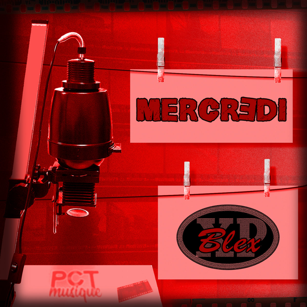 Blex XPerience / Mercredi - PCT Musique Split Vol . 8 | PCT musique