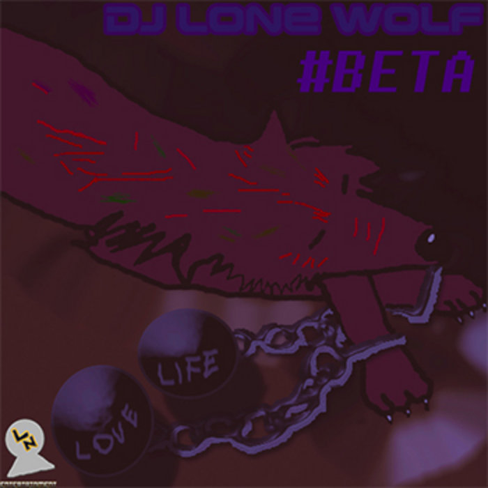 #BETA | DJ Lone Wolf | QLN Entertainment