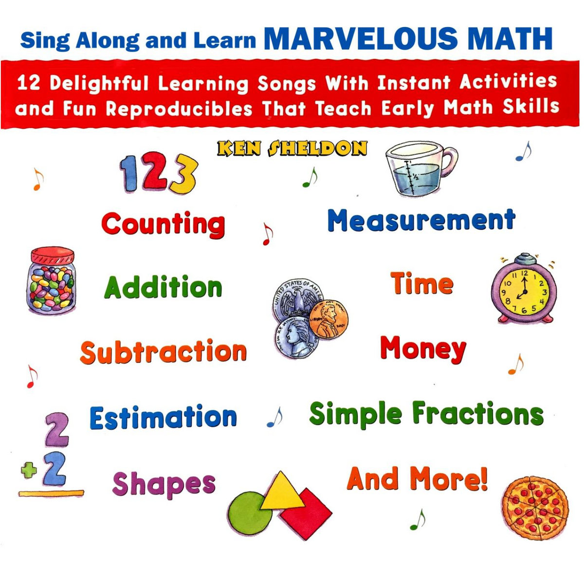Sing Along and Learn Marvelous Math | Ken Sheldon