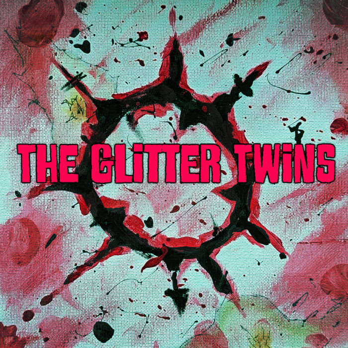The Glitter Twins Declare War | The Glitter Twins