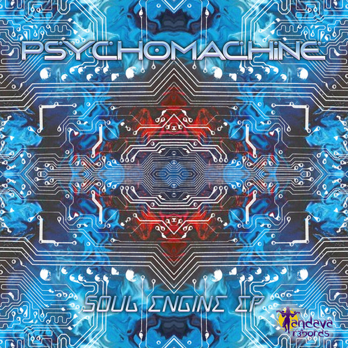 Soul Engine | Psychomachine | Tandava Records