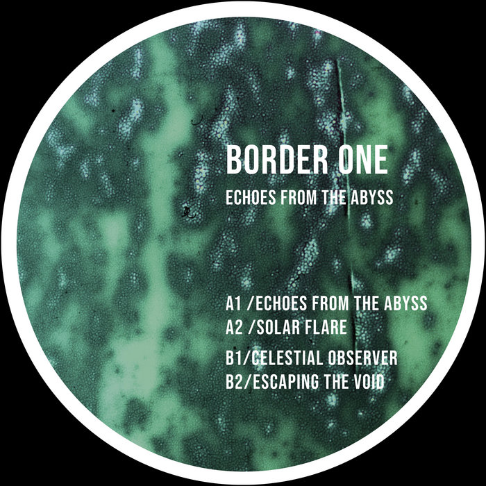 Echoes From The Abyss | Border One