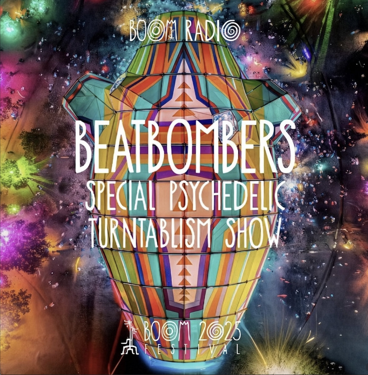 Beatbombers Live Boom Festival 2025 Alchemy Circle Dj Ride