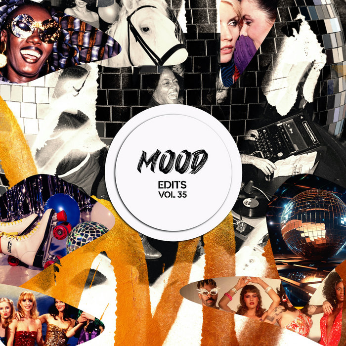 Mood Edits Vol. 35 | Mood Edits | MOOD CHILD