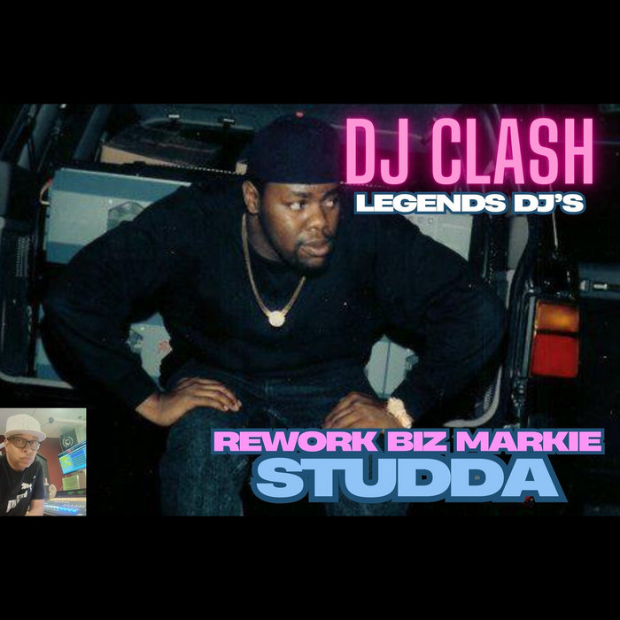 Studda - Biz Markie (DJ CLASH Rework) | DJ CLASH