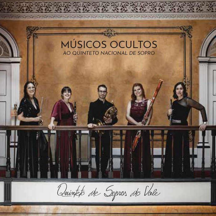 Músicos Ocultos | Quinteto de Sopros do Vale