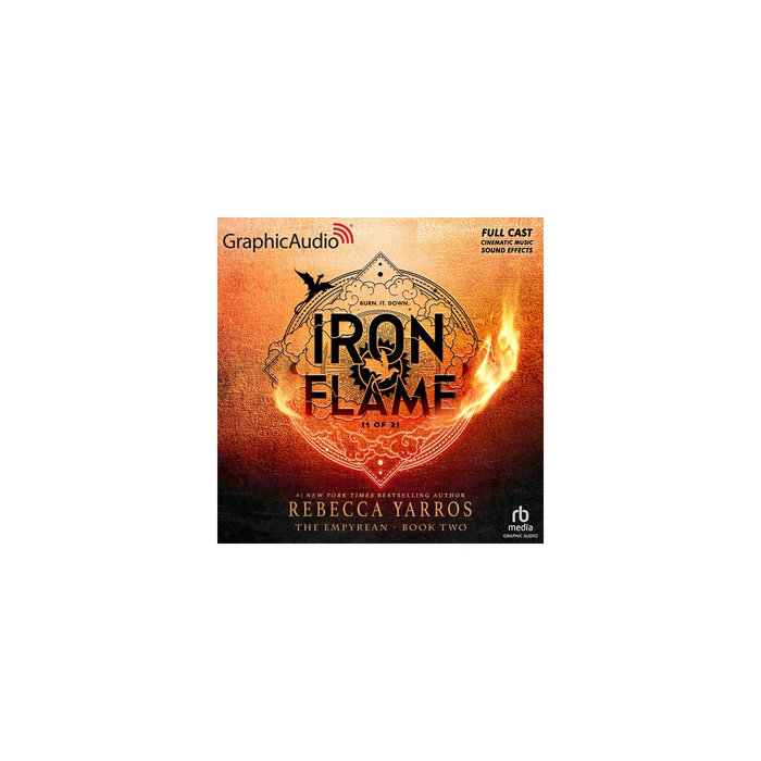 Read eBook Iron Flame (Part 1 of 2) [Dramatized Adaptation] (The Empyrean, #2) by Rebecca Yarros ...