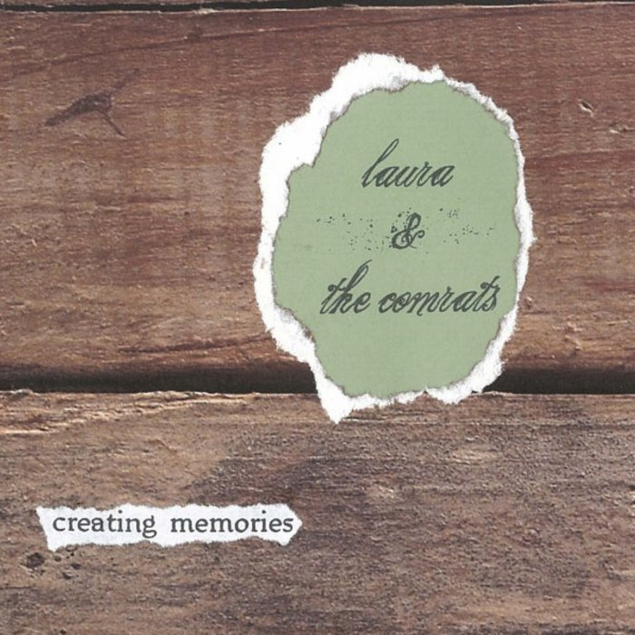 creating memories | Laura & the comrats