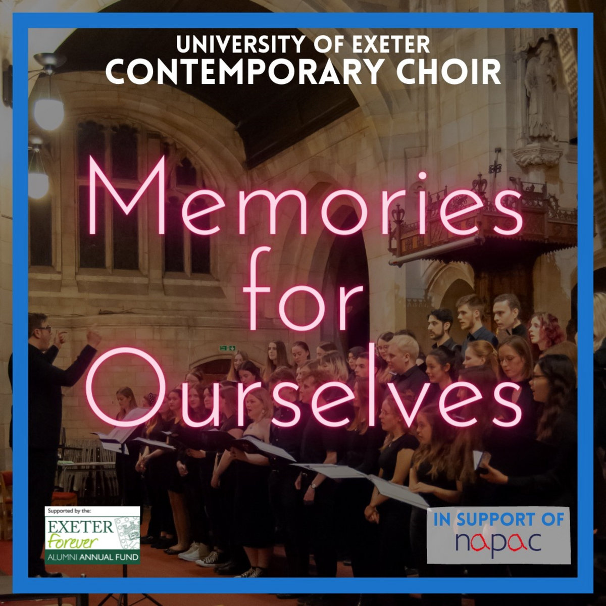 Memories for Ourselves | University of Exeter Contemporary Choir