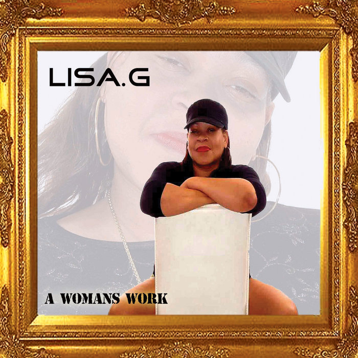 A Woman's Work | Lisa Gilbert