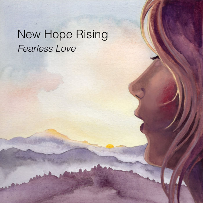 Fearless Love | New Hope Rising
