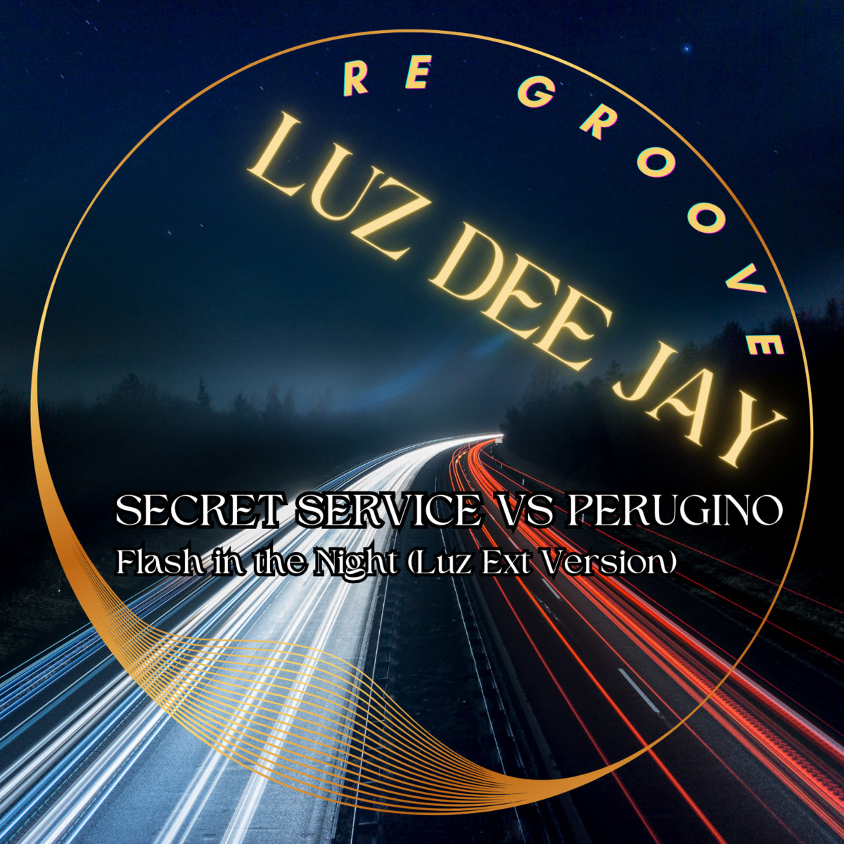 Secret Service vs Perugino - Flash in the Night (Luz Ext Long Version ...