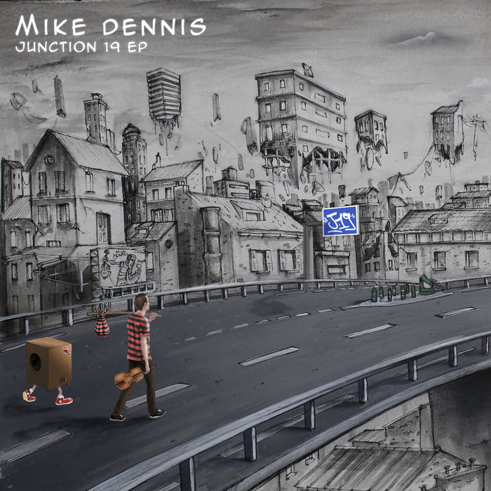 Junction 19 EP | Mike Dennis