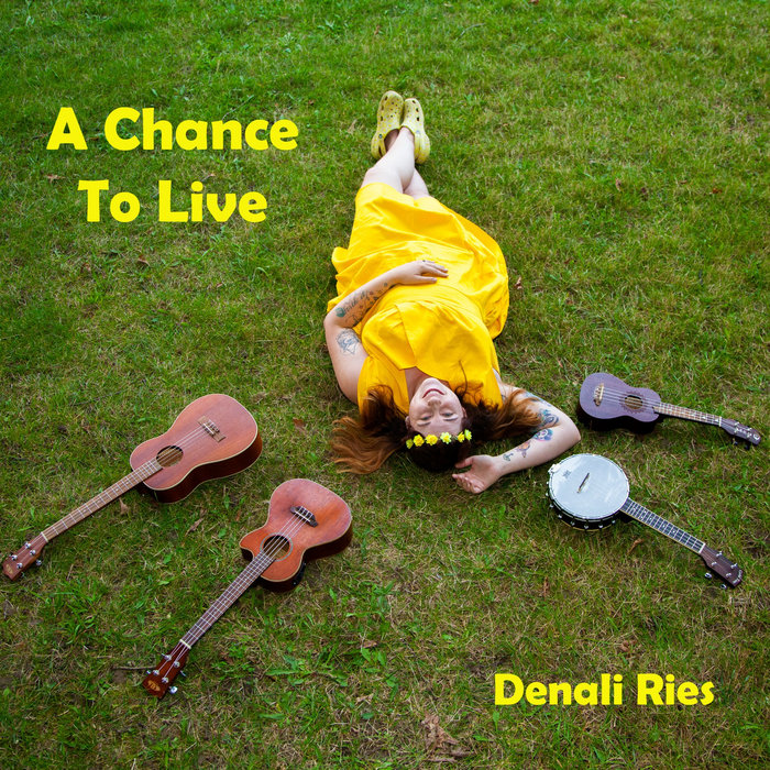 A Chance To Live | Denali Ries