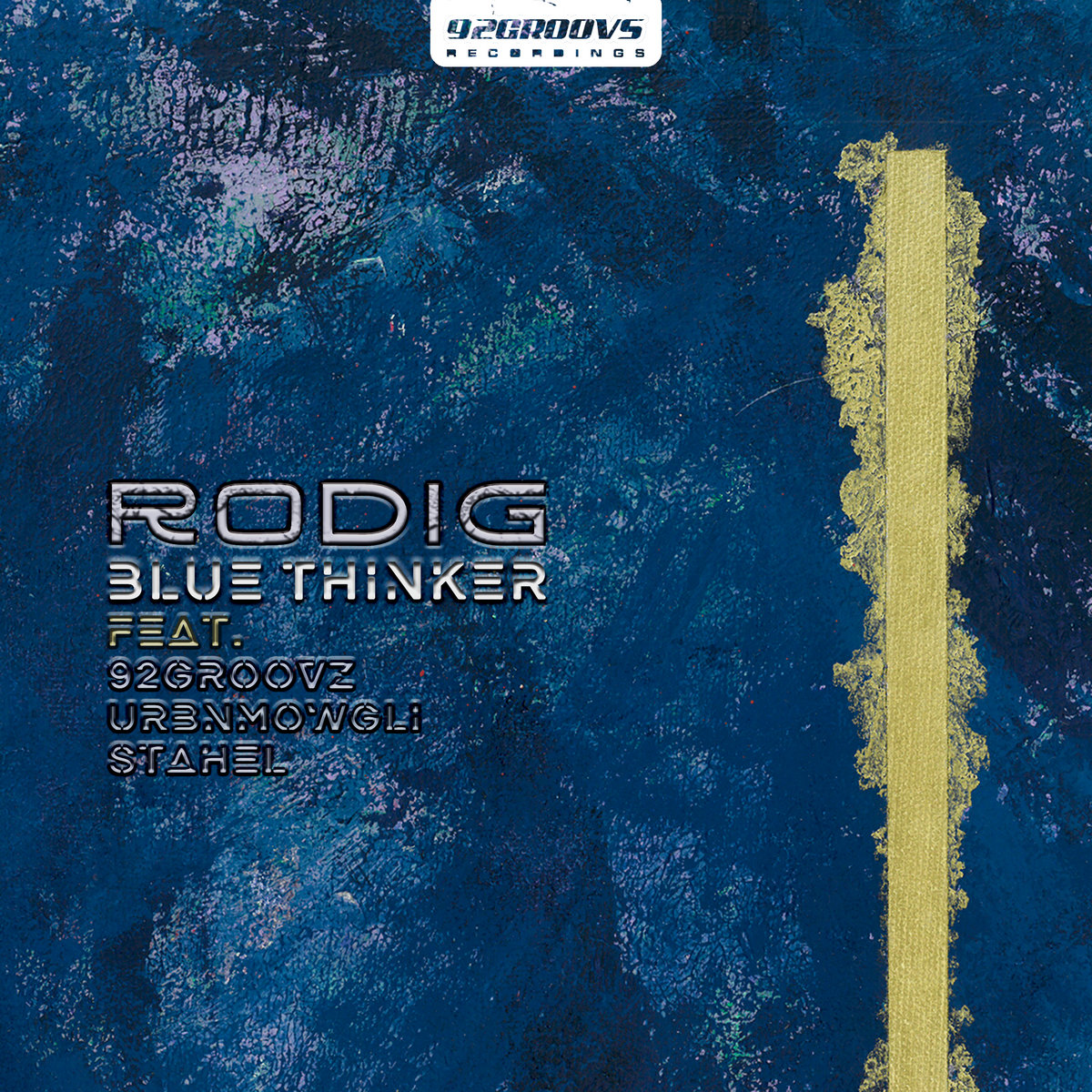 Blue Thinker | Rødig | 92Groovz Recordings