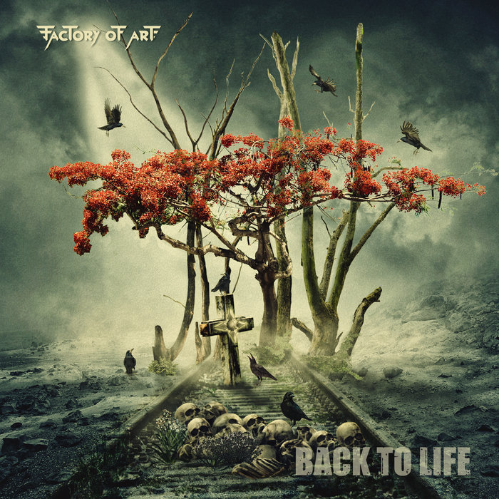 Back To Life | Factory of Art