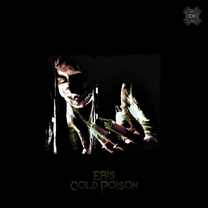 Cold Poison | Eris | DARKSTEP IMPLANTANT