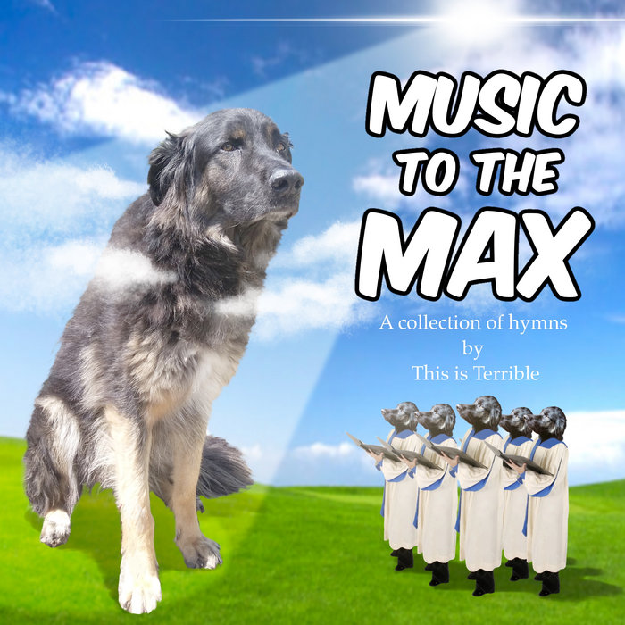 MUSIC TO THE MAX | This is Terrible