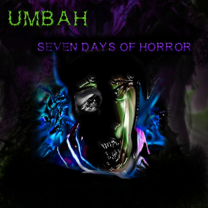 7 Days of Horror | UMBAH