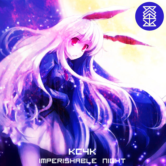 Imperishable Night | KC4K