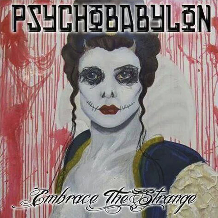 Embrace The Strange | Psychobabylon